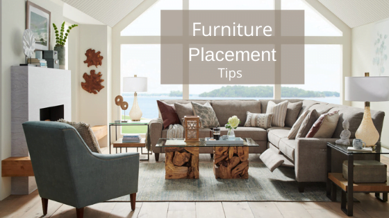 8 Practical Tips for Arranging Your Living Room Furniture - La-Z-Boy of ...